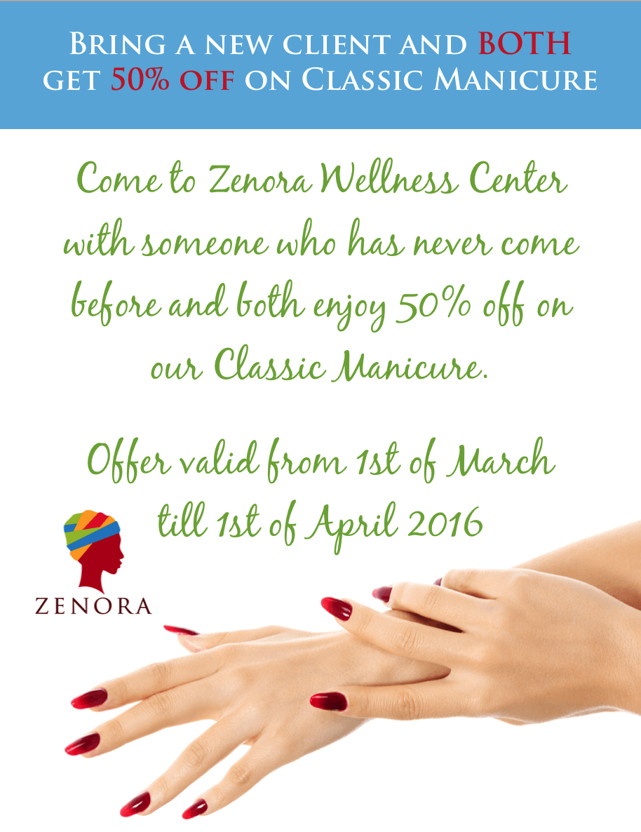 Manicure Special March 2016 - Zenora Wellness Spa